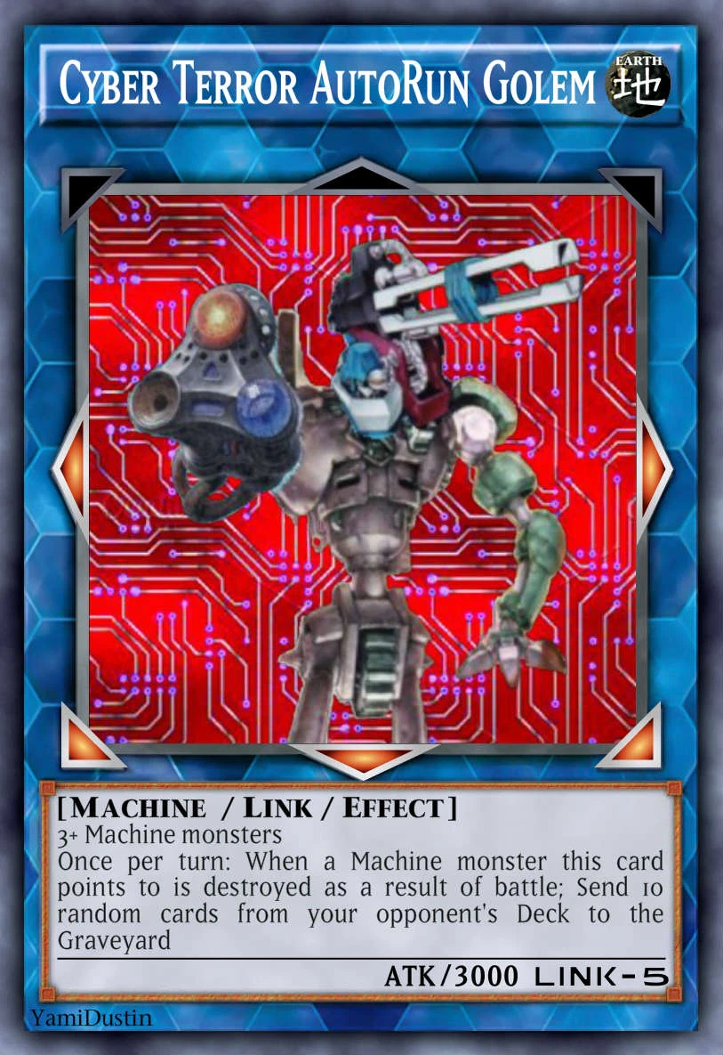 Cyber Terror AutoRun Golem | Yu-Gi-Oh Card Maker Wiki | Fandom