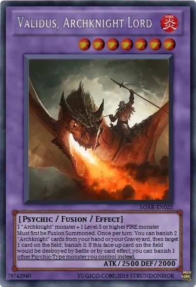 Validus, Archknight Lord | Yu-Gi-Oh Card Maker Wiki | Fandom