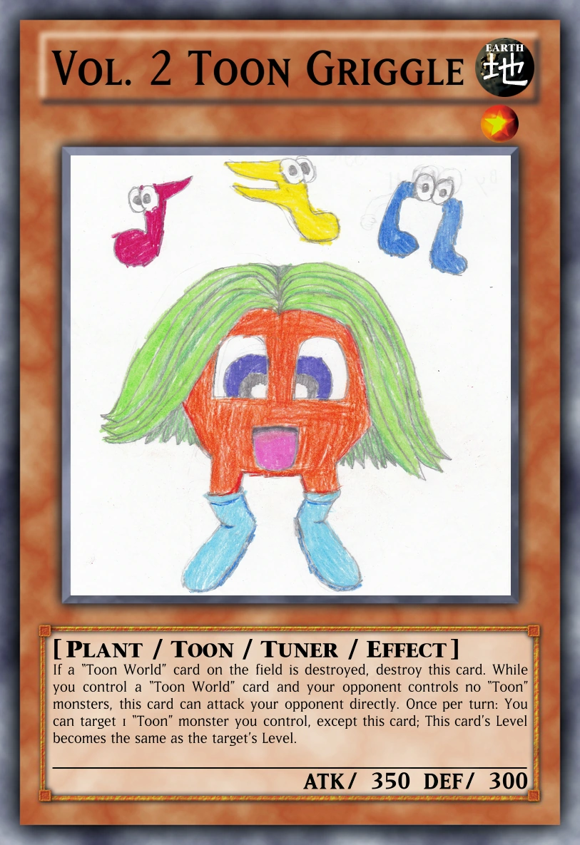 Vol. 2 Toon Griggle | Yu-Gi-Oh Card Maker Wiki | Fandom