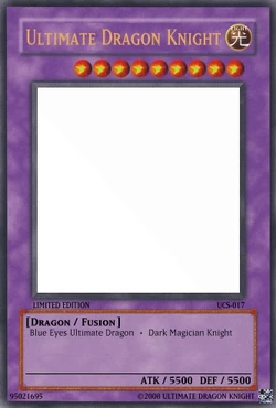 Ultimate Dragon Knight | Yu-Gi-Oh Card Maker Wiki | Fandom
