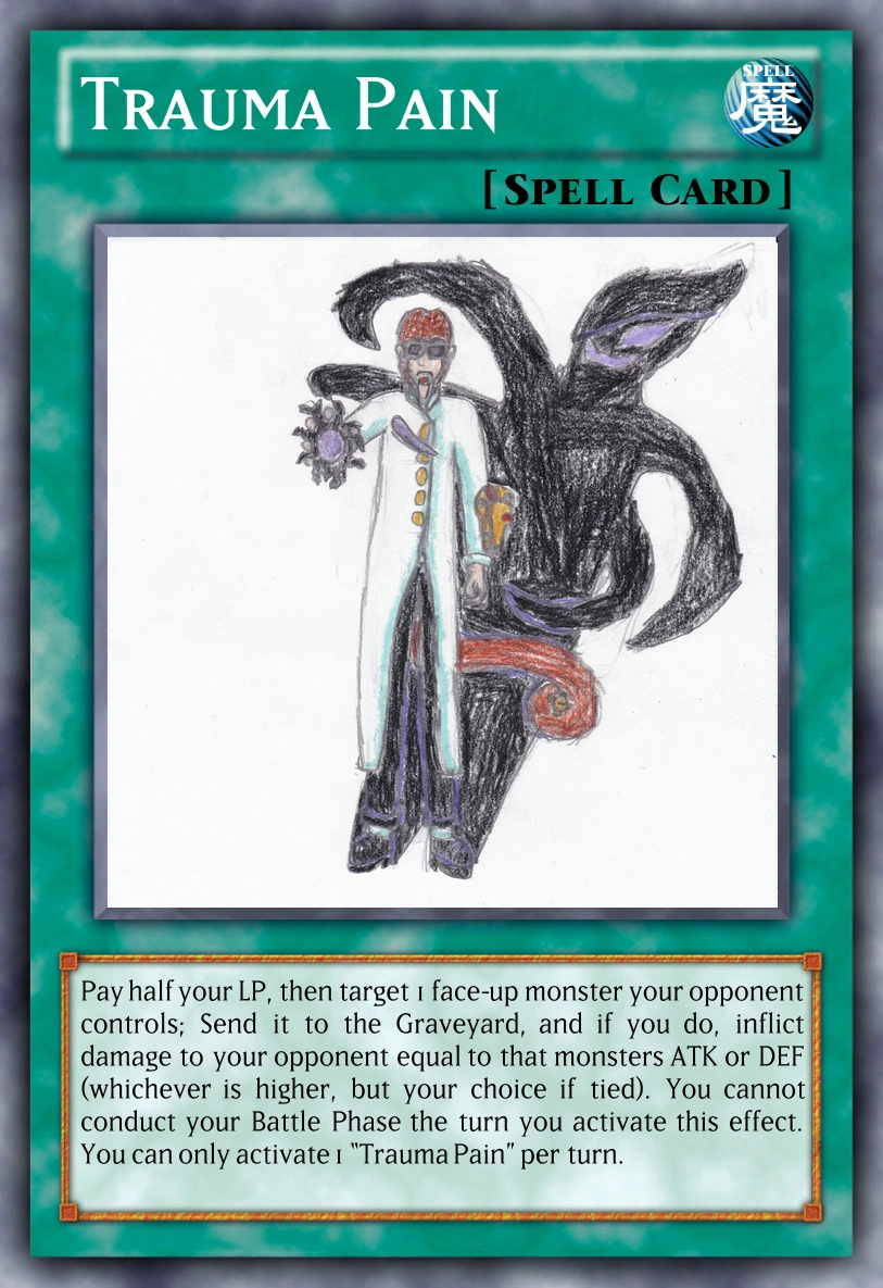 Trauma Pain | Yu-Gi-Oh Card Maker Wiki | Fandom