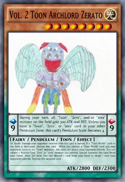 Vol. 2 Toon Archlord Zerato | Yu-Gi-Oh Card Maker Wiki | Fandom