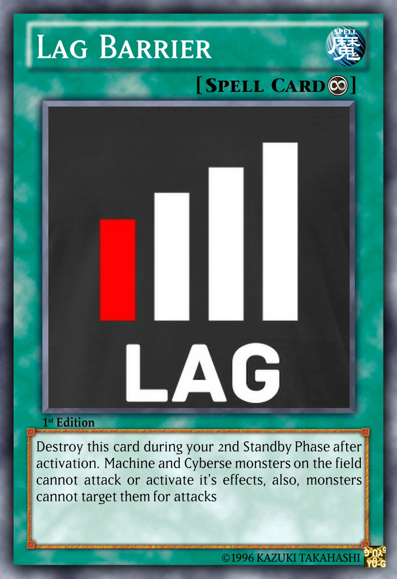 Lag Barrier | Yu-Gi-Oh Card Maker Wiki | Fandom