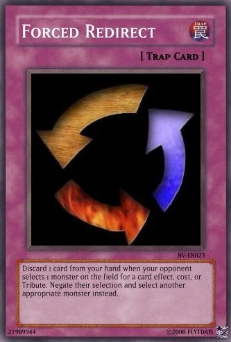 Forced Redirect | Yu-Gi-Oh Card Maker Wiki | Fandom