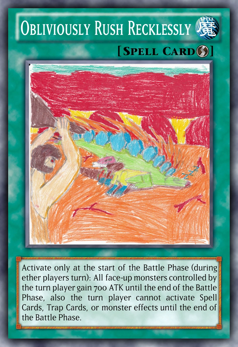 Obliviously Rush Recklessly | Yu-Gi-Oh Card Maker Wiki | Fandom