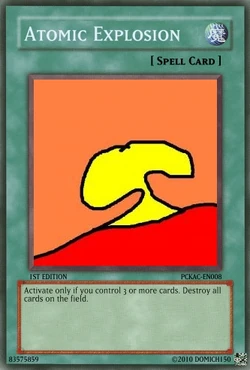 Atomic Explosion | Yu-Gi-Oh Card Maker Wiki | Fandom