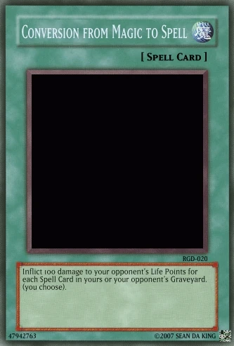 Conversion from Magic to Spell | Yu-Gi-Oh Card Maker Wiki | Fandom
