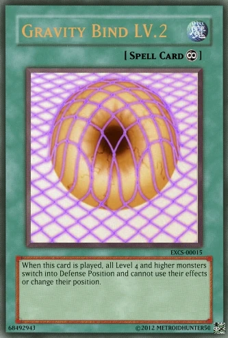 Gravity Bind LV.2 | Yu-Gi-Oh Card Maker Wiki | Fandom