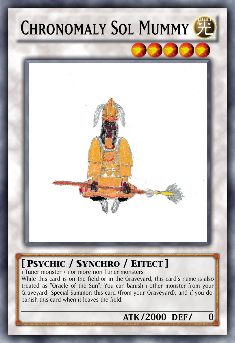 Chronomaly Sol Mummy | Yu-Gi-Oh Card Maker Wiki | Fandom