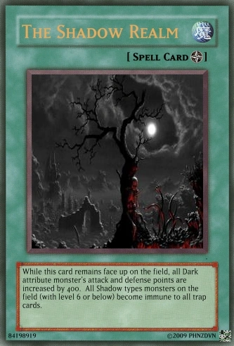 The Shadow Realm | Yu-Gi-Oh Card Maker Wiki | Fandom