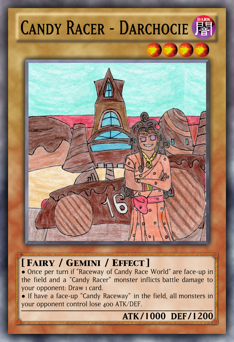 Candy Racer Darchocie Yu Gi Oh Card Maker Wiki Fandom
