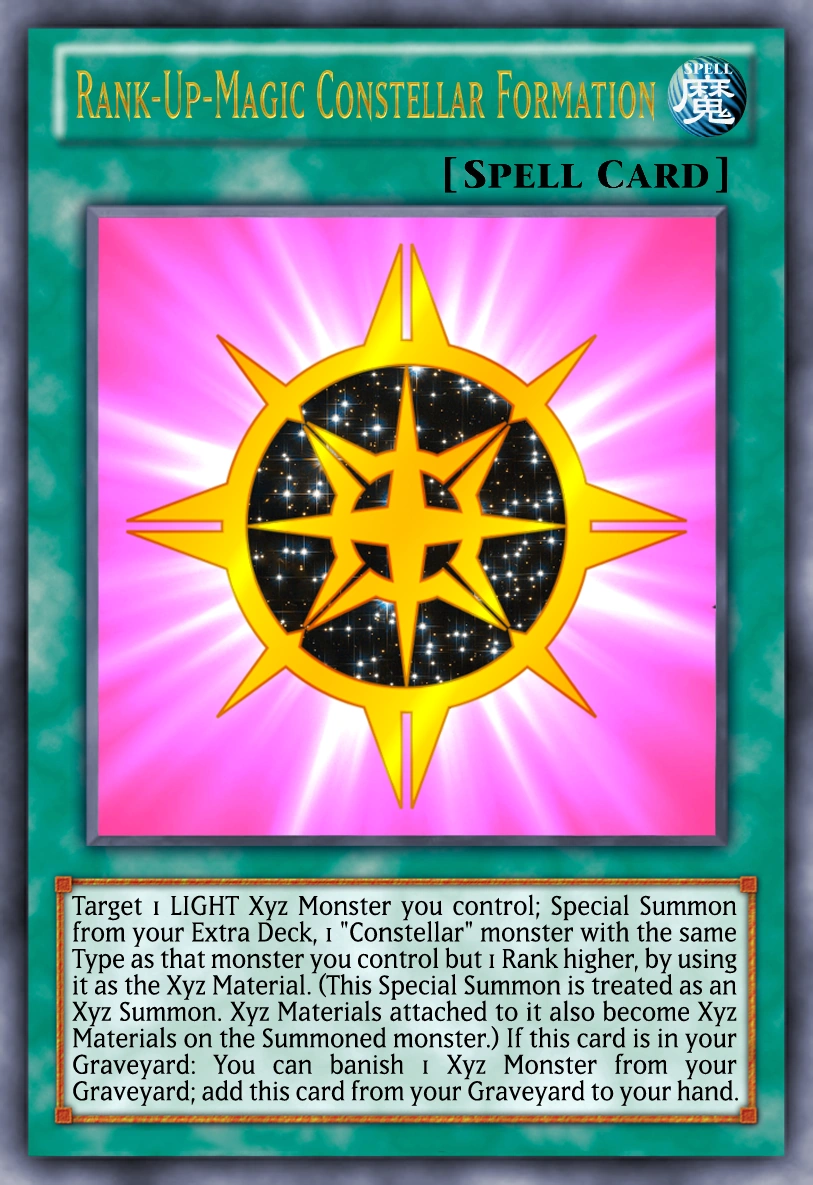 Rank-Up-Magic Constellar Formation | Yu-Gi-Oh Card Maker Wiki | Fandom