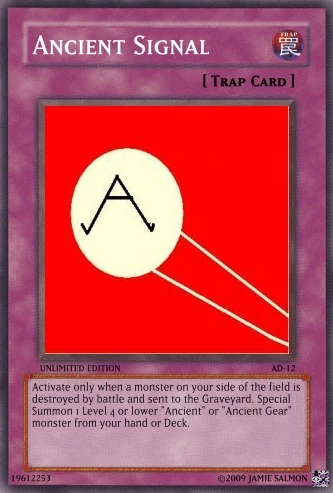 Ancient Signal | Yu-Gi-Oh Card Maker Wiki | Fandom
