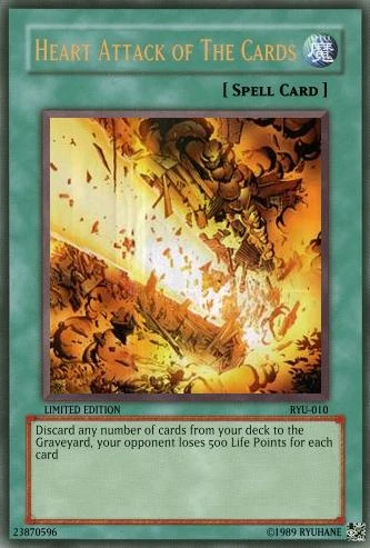 Heart Attack of The Cards | Yu-Gi-Oh Card Maker Wiki | Fandom