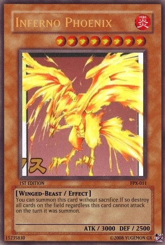 Inferno Phoenix | Yu-Gi-Oh Card Maker Wiki | Fandom