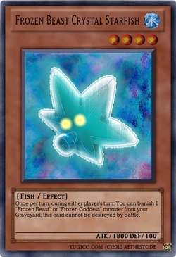 Frozen Beast Crystal Starfish | Yu-Gi-Oh Card Maker Wiki | Fandom