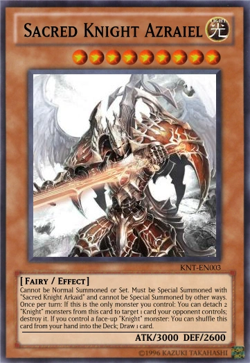 Sacred Knight Azraiel | Yu-Gi-Oh Card Maker Wiki | Fandom