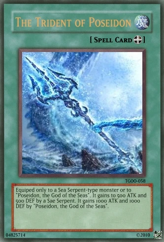 The Trident of Poseidon | Yu-Gi-Oh Card Maker Wiki | Fandom