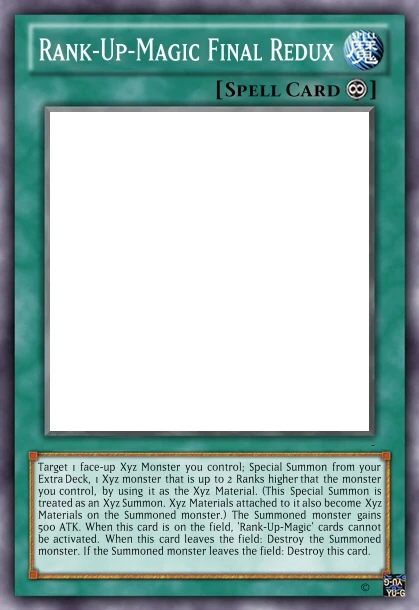 Rank-Up-Magic Final Redux | Yu-Gi-Oh Card Maker Wiki | Fandom