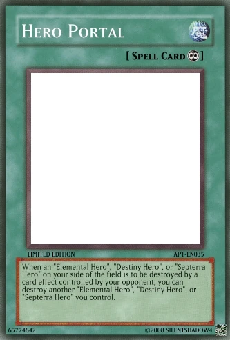 Hero Portal | Yu-Gi-Oh Card Maker Wiki | Fandom