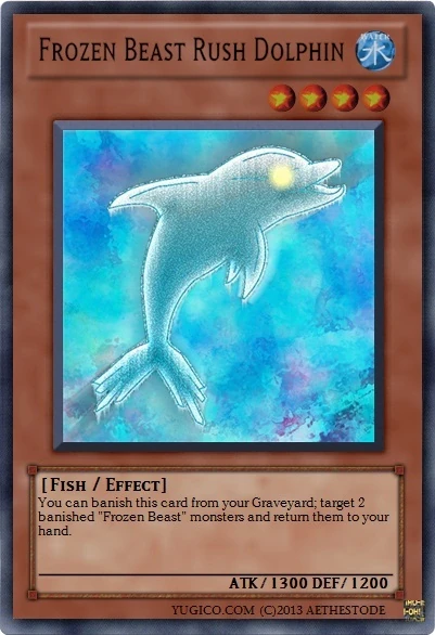 Frozen Beast Rush Dolphin | Yu-Gi-Oh Card Maker Wiki | Fandom