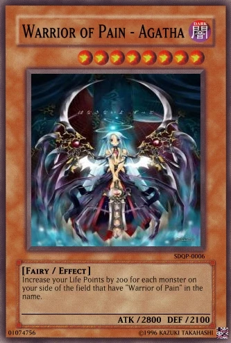 Warrior of Pain - Agatha | Yu-Gi-Oh Card Maker Wiki | Fandom