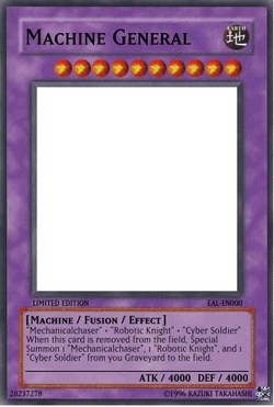 Machine General | Yu-Gi-Oh Card Maker Wiki | Fandom