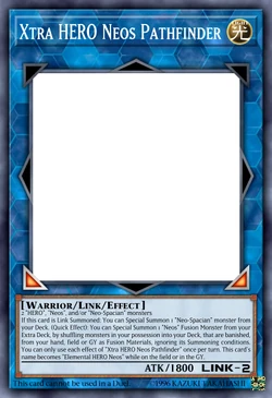 Xtra HERO Neos Pathfinder | Yu-Gi-Oh Card Maker Wiki | Fandom