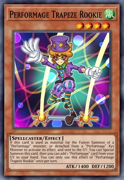 Performage Trapeze Rookie | Yu-Gi-Oh Card Maker Wiki | Fandom