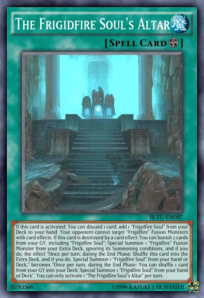 The Frigidfire Soul's Altar | Yu-Gi-Oh Card Maker Wiki | Fandom