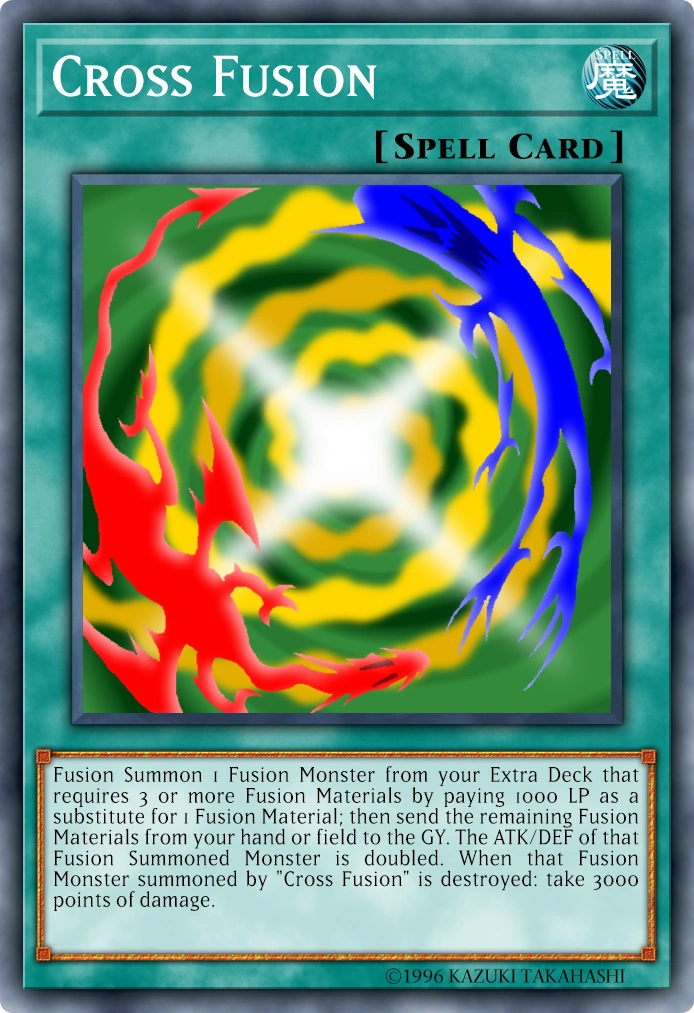 Cross Fusion | Yu-Gi-Oh! Custom Cards Game Wiki | Fandom