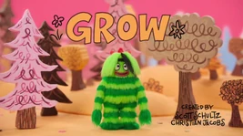 Grow | Yo Gabba Gabba Wiki | Fandom