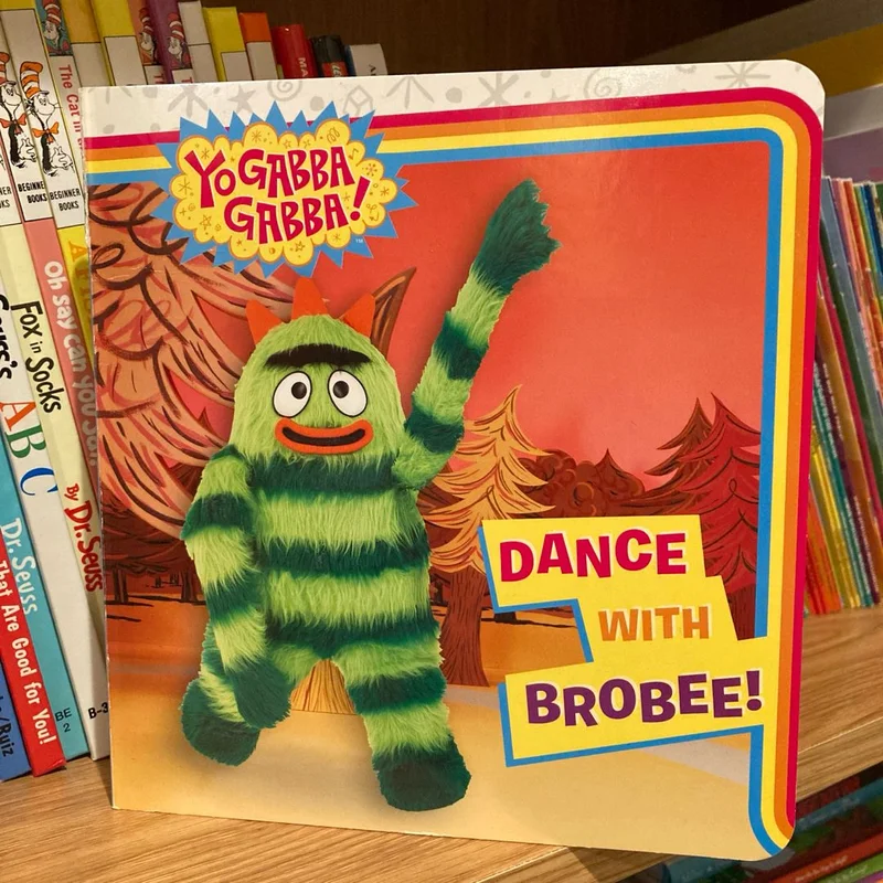 Dance with Brobee! | Yo Gabba Gabba Wiki | Fandom