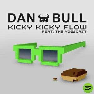 Dan Bull - Kicky Kicky Flow | Yogscast Wiki | Fandom