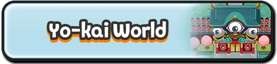 Yo-kai World | Wiki Yo-Kai Watch Wibble Wobble | Fandom