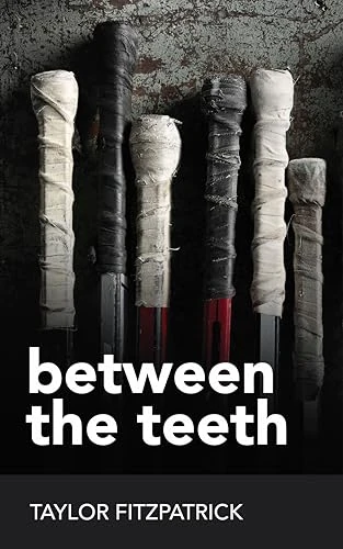 Between the Teeth (book) | You Could Make a Life Wiki | Fandom