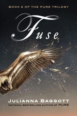 Book:Fuse (Julianna Baggott) | Young Adult Books Wiki | Fandom