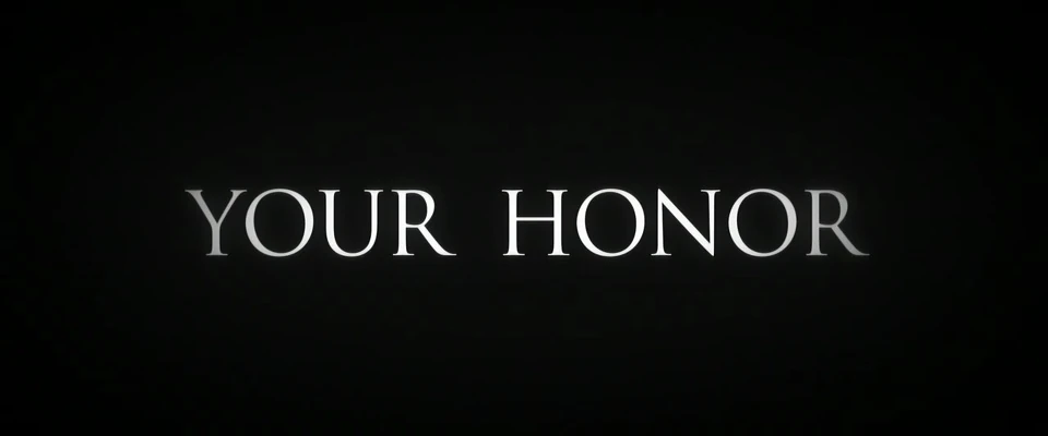 Your Honor | Your Honor Wiki | Fandom