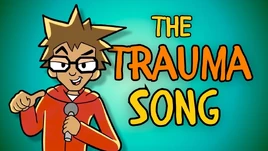 The Trauma Song | YFMpedia | Fandom
