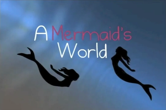 A Mermaid's World (AMermaidWorld) | Youtube Mermaid Shows Wiki | Fandom