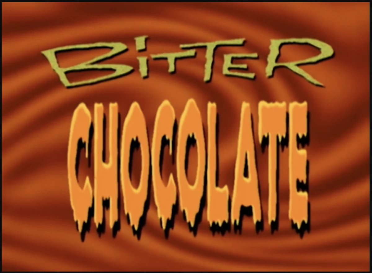 Bitter Chocolate | Youtube Videos Wiki | Fandom