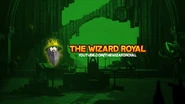 The Wizard Royal | Wikitubia | Fandom