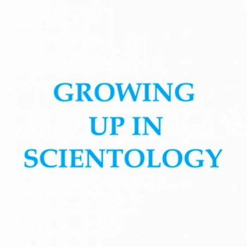 Growing Up In Scientology | Wikitubia | Fandom