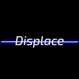 Displace | Wikitubia | Fandom