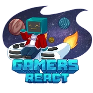 Gamers React | Wikitubia | Fandom