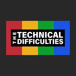 The Technical Difficulties | Wikitubia | Fandom