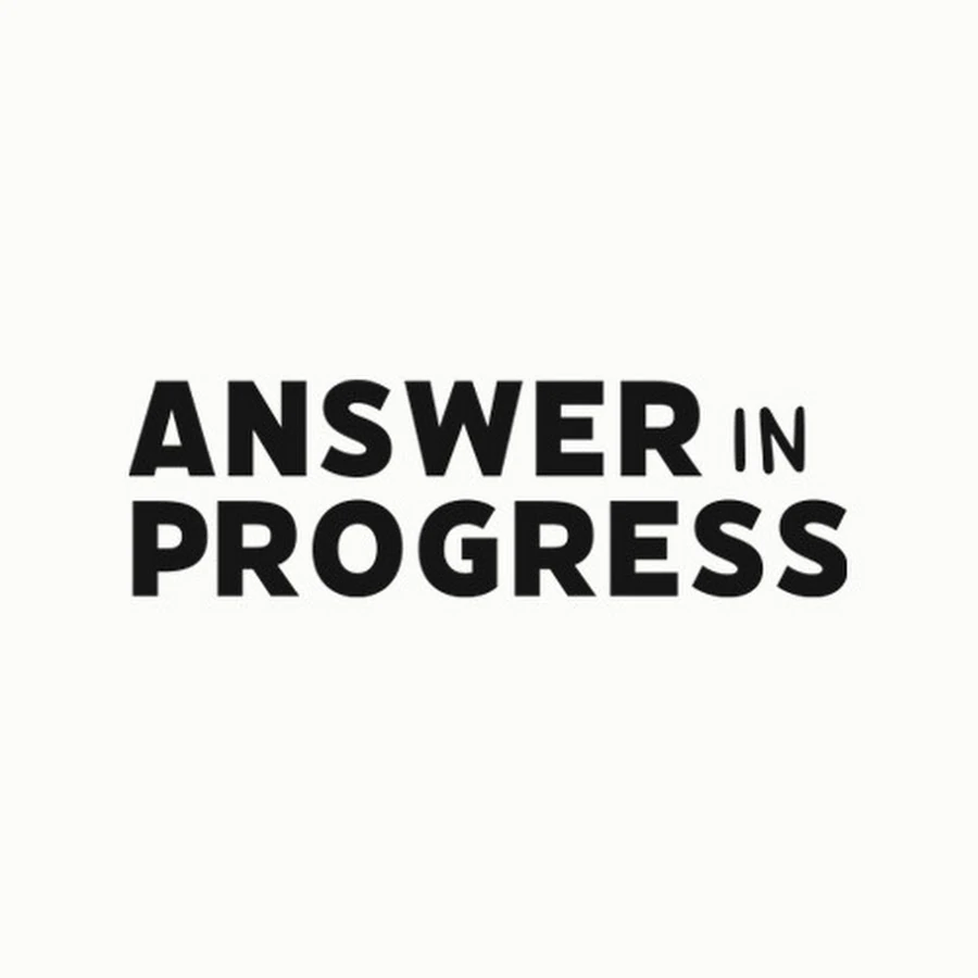 Answer in Progress | Wikitubia | Fandom