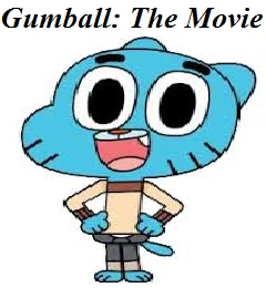 Gumball: The Movie | Youtubescratch Wiki | Fandom