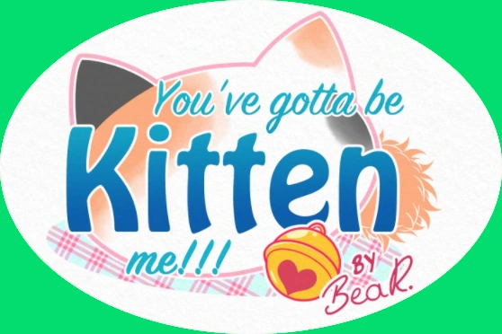 You've Gotta Be Kitten Me!!! | You've Gotta Be Kitten Me!!! Wiki | Fandom