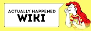 Episode List | ACTUALLY HAPPENED Wiki | Fandom